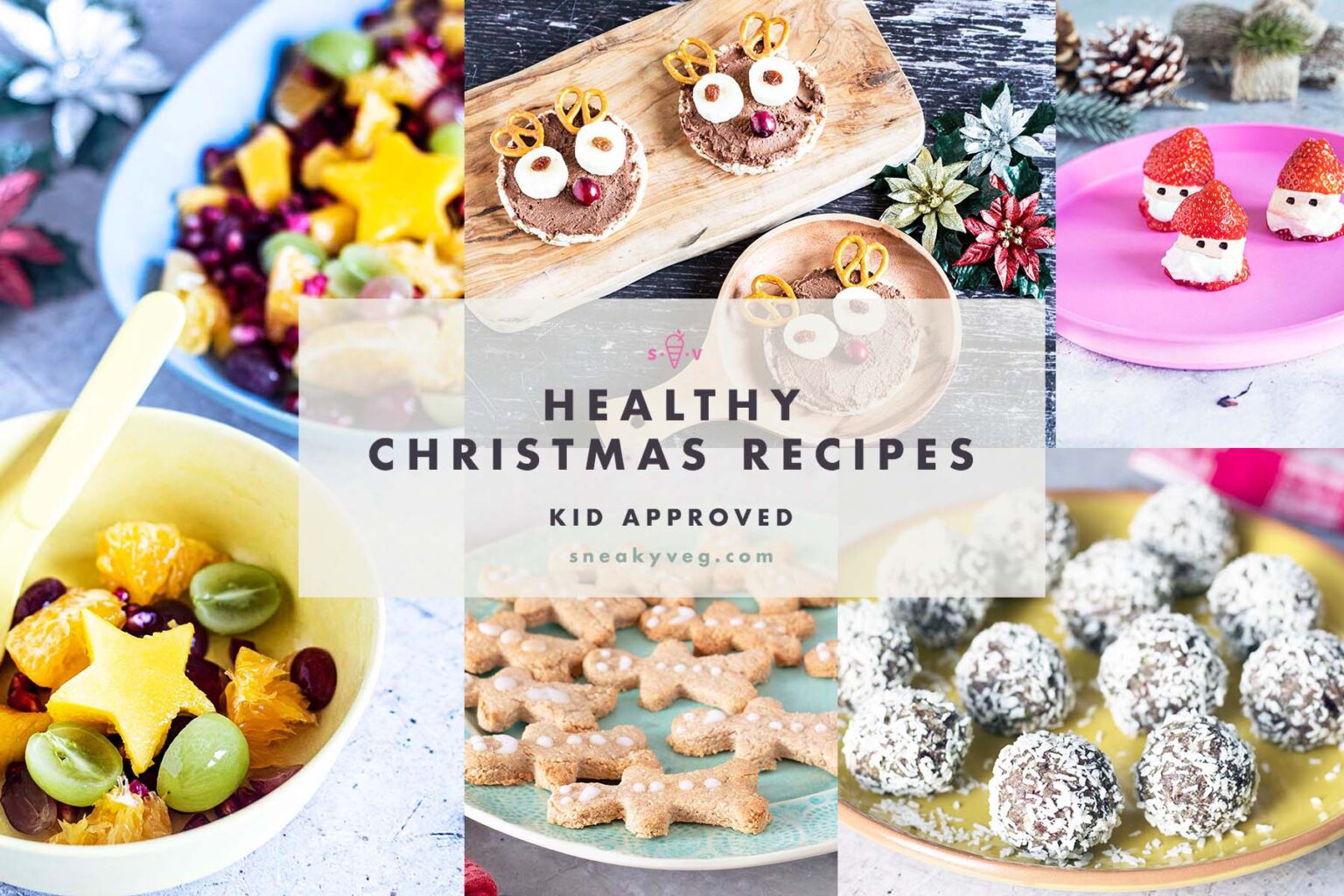 Healthy Christmas recipes for kids - Sneaky Veg