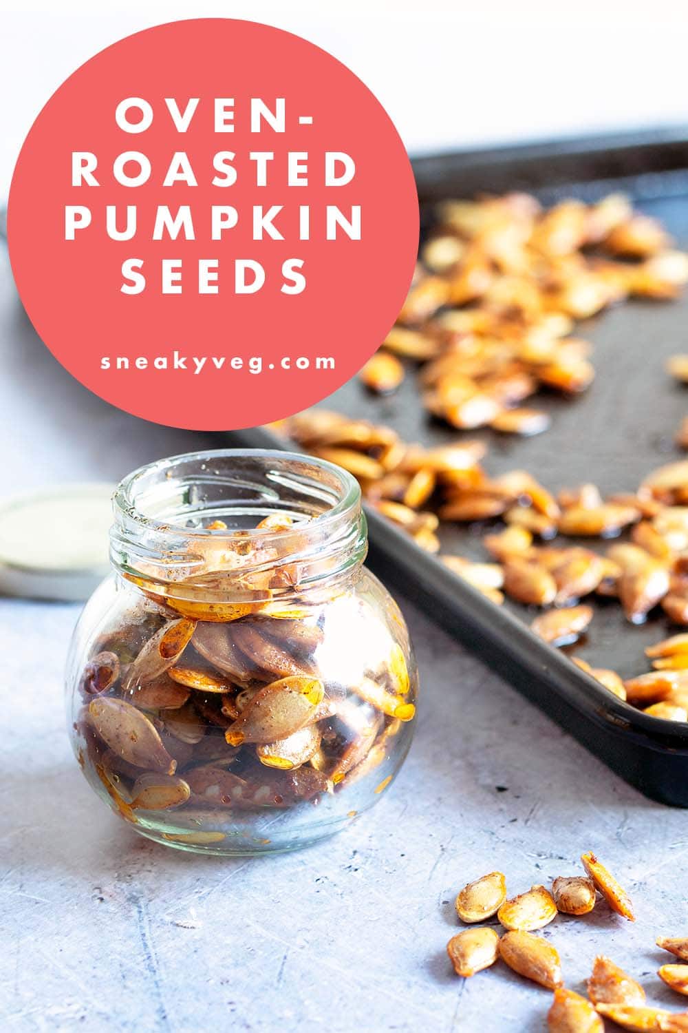 Easy oven roasted pumpkin seeds - Sneaky Veg