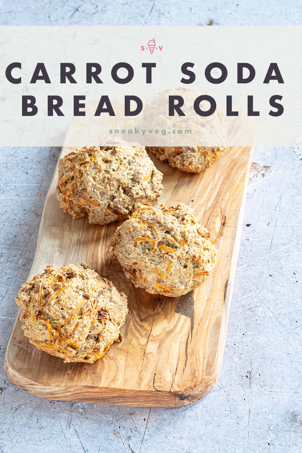 Wholemeal carrot soda bread rolls - Sneaky Veg