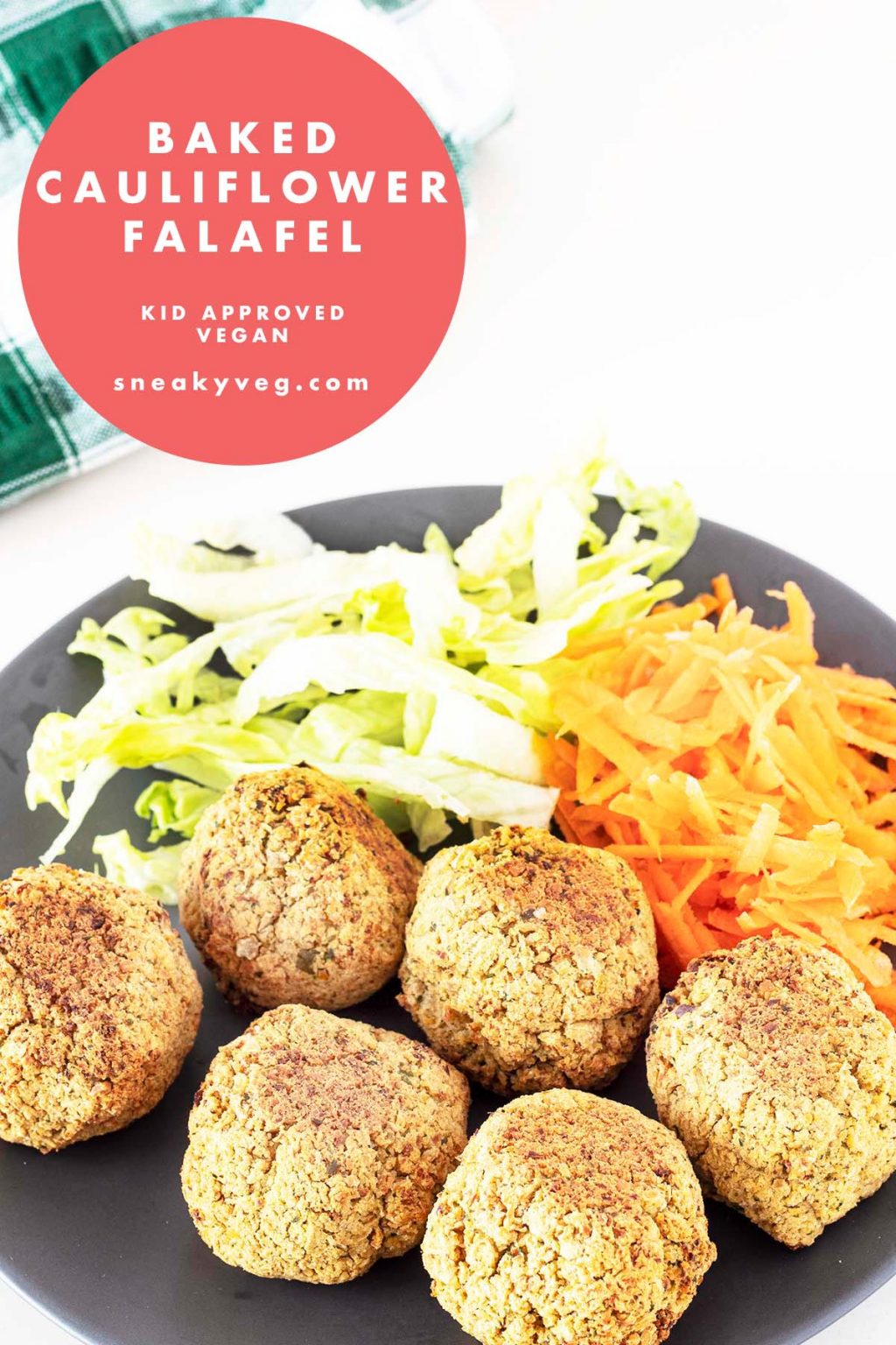 Healthy baked cauliflower falafel - Sneaky Veg