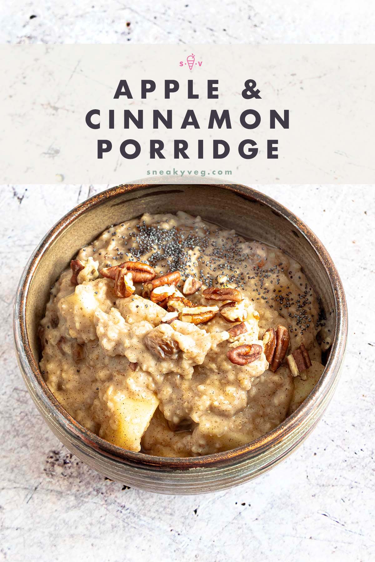 Apple and cinnamon porridge - Sneaky Veg