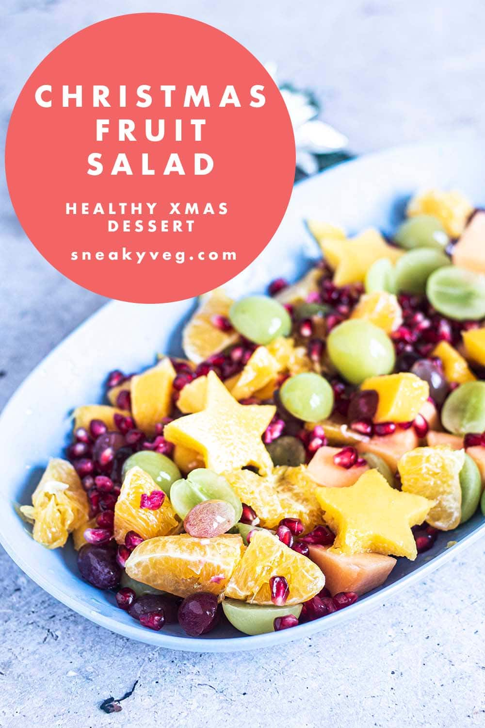 Christmas fruit salad - Sneaky Veg